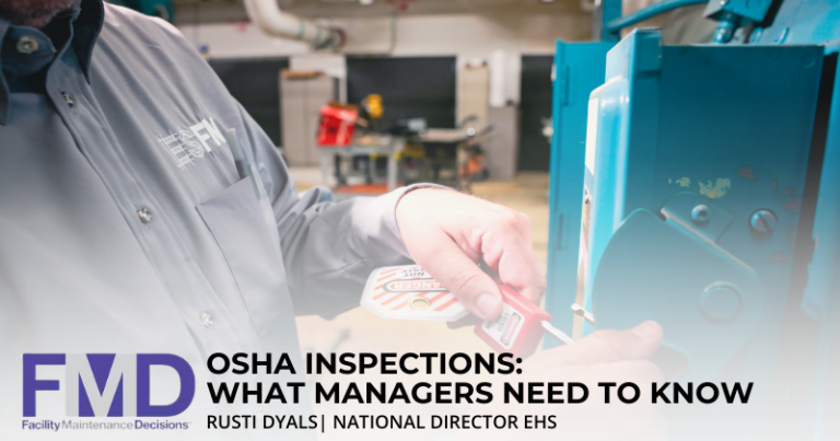 Facility Maintenance Decisions: What to Know for an OSHA Inspection ...